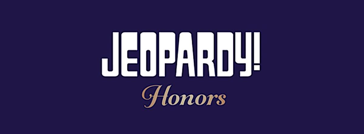 Jeopardy! Honors | Jeopardy.com